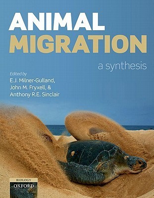 Animal Migration: A Synthesis by E.J. Milner-Gulland | Goodreads
