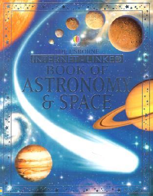 Internet-Linked Complete Book of Astronomy and Space by Alistair Smith ...
