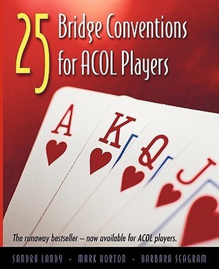 25 Bridge Conventions for Acol Players by Sandra Landy | Goodreads