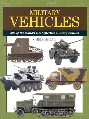 Military Vehicles by Chris McNab | Goodreads