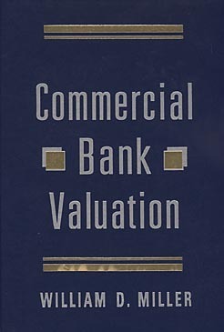 Commercial Bank Valuation by William D. Miller | Goodreads