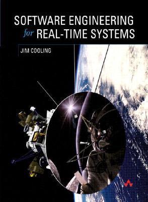Software Engineering for Real-Time Systems by Jim Cooling | Goodreads