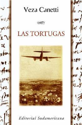 Las tortugas / Turtles (Spanish Edition) by Veza Canetti | Goodreads