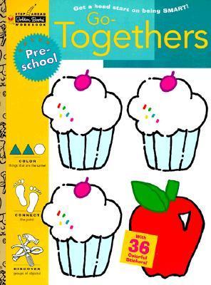 Go-Togethers (Preschool) (Golden Step Ahead) by Golden Books | Goodreads