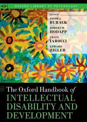 The Oxford Handbook of Intellectual Disability and Development by Jacob ...