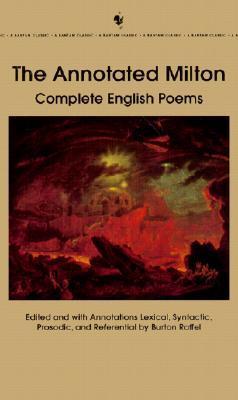 Annotated Milton : Complete English Poems by John Milton | Goodreads