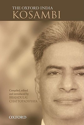 The Oxford India Kosambi by Damodar Dharmananda Kosambi | Goodreads