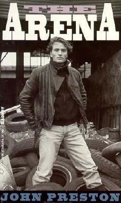 The Arena by John Preston | Goodreads