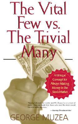 The Vital Few vs. The Trivial Many: A Unique Concept for Always Making ...