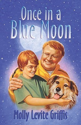 Once in a Blue Moon by Molly Levite Griffiths | Goodreads