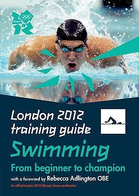 Swimming: From Beginner to Champion by Roger Guttridge | Goodreads