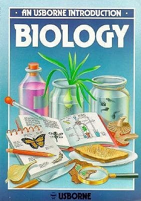 The Usborne Introduction to Biology by Jane Chisholm | Goodreads