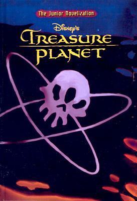 Treasure Planet Junior Novelization by Kiki Thorpe | Goodreads