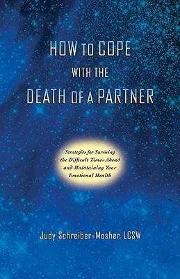 How To Cope With The Death of a Partner - Strategies for Surviving the ...