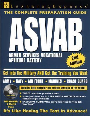 The Complete Preparation Guide: ASVAB--Armed Services Vocational Aptitude Battery by ...