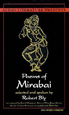 Poems of Mirabai by Robert Bly | Goodreads