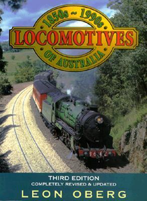 Locomotives of Australia by Leon Oberg | Goodreads