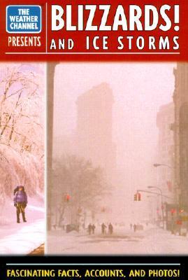 Blizzards! and Ice Storms by Maria Rosado | Goodreads