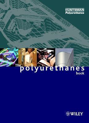 The Polyurethanes Book by David Randall | Goodreads