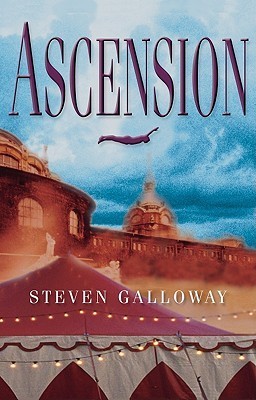 Ascension by Steven Galloway | Goodreads
