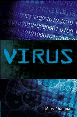 Virus by Mary Chapman | Goodreads