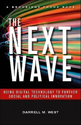 The Next Wave: Using Digital Technology to Further Social and Political ...