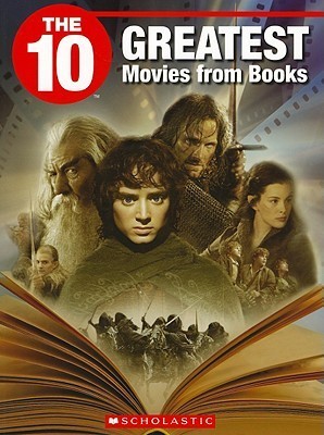 The 10 Greatest Movies From Books by Carol Drake | Goodreads