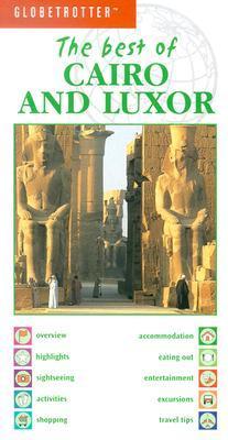 Globetrotter Travel Guide the Best of Cairo and Luxor by Bruce Elder ...