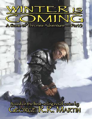 Winter Is Coming: Part Three of a Game of Thrones Rpg Supplement by ...