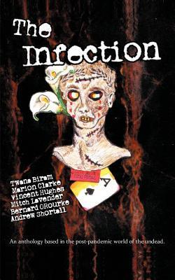 The Infection: an anthology based in the post-pandemic world of the ...
