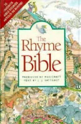 The Rhyme Bible by L.J. Sattgast | Goodreads