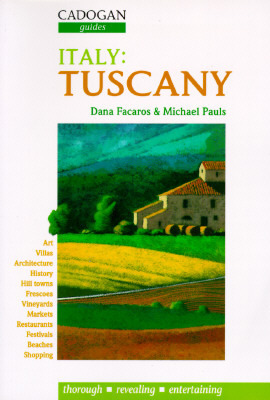 Italy: Tuscany by Dana Facaros | Goodreads