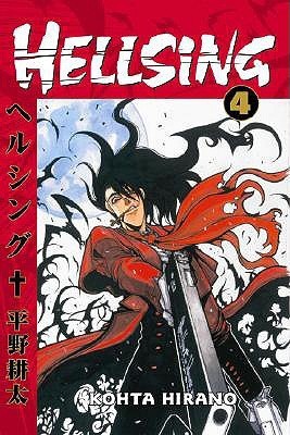 Hellsing, Vol. 4 by Kohta Hirano | Goodreads