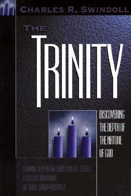The Trinity: Discovering the Depth of the Nature of God by Charles R ...