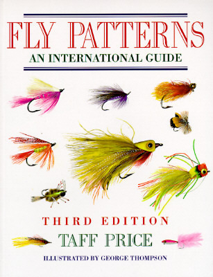 Fly Patterns: An International Guide by Taff Price | Goodreads