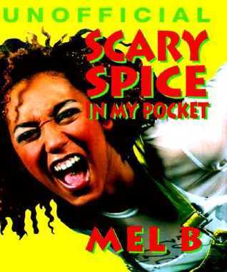 Scary Spice: In My Pocket by Smithmark Publishing | Goodreads