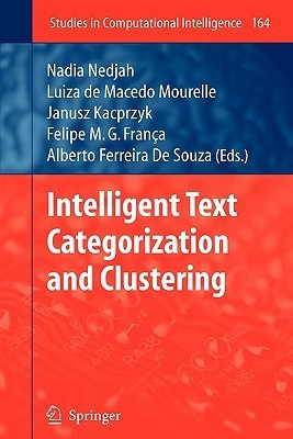 Intelligent Text Categorization and Clustering by Felipe M. G. Franca ...