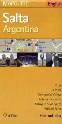 Salta Argentina (Map Guide) by Julián de Dios | Goodreads