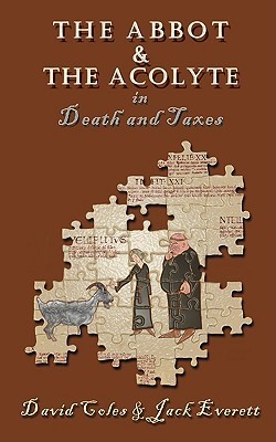 The Abbot & The Acolyte in Death and Taxes: A Medieval Mystery by David ...