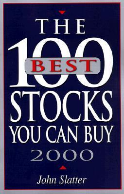 100 Best Stocks (2000) by John Slatter | Goodreads