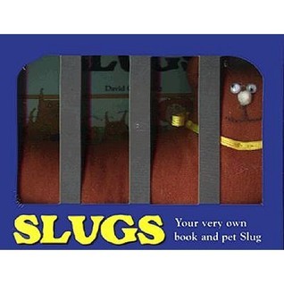 Slugs by David T. Greenberg | Goodreads