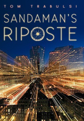 Sandaman s Riposte by Tom Trabulsi | Goodreads