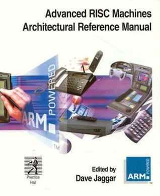 Arm Architecture Reference Manual by PRENTICE HALL IBERIA | Goodreads