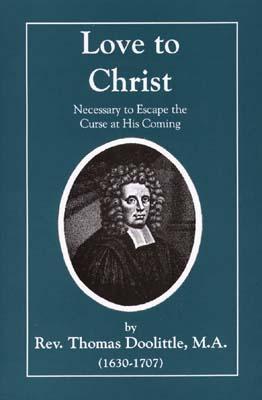 Love to Christ Necessary to Escape the Curse at His Coming by Thomas ...