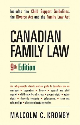 Canadian Family Law, 9th Edition by Malcolm C. Kronby | Goodreads