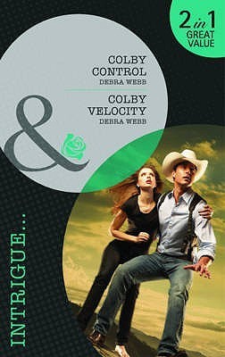 Colby Control / Colby Velocity by Debra Webb | Goodreads
