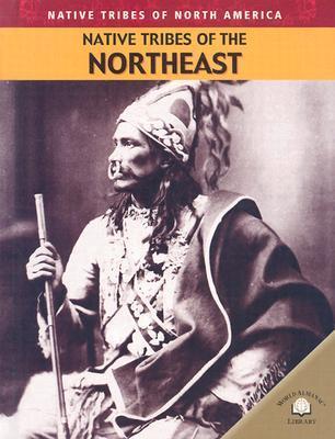 Native Tribes of the Northeast by Michael G. Johnson | Goodreads