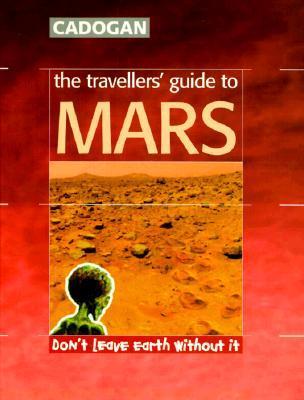 Traveller's Guide to Mars by Michael Pauls | Goodreads