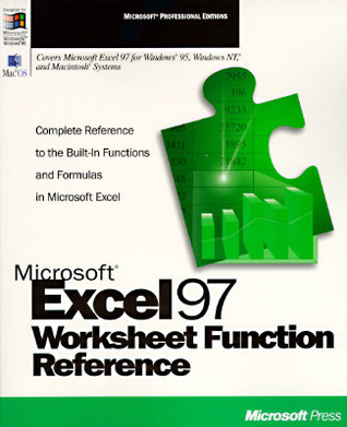 Microsoft Excel 97 Worksheet Function Reference by Microsoft Corporation | Goodreads