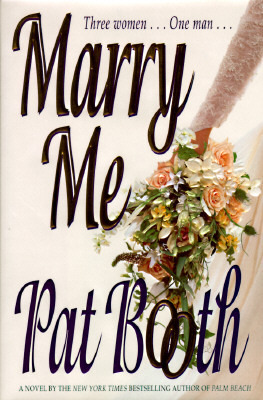 Marry Me by Pat Booth | Goodreads